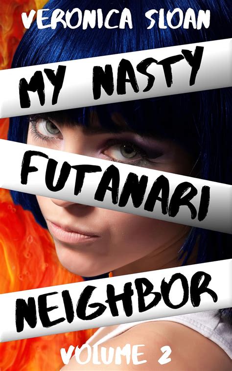 My Nasty Futanari Neighbor Volume 2 Kindle Edition By Sloan