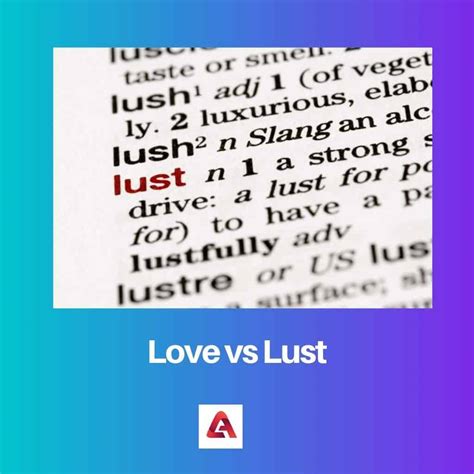 Love Vs Lust 12 Differences You Should Know Sqpsdh