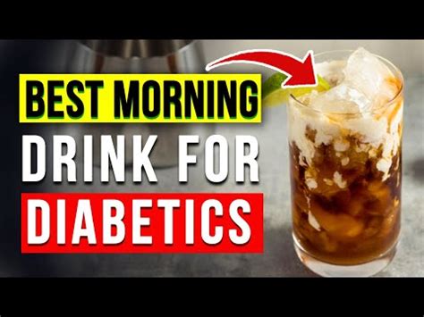 9 Best Morning Drinks For Diabetics Health With Wellness Inbox