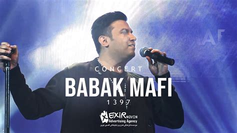 Babak Mafi کنسرت کامل بابک مافی دی ماه سال 97 Youtube