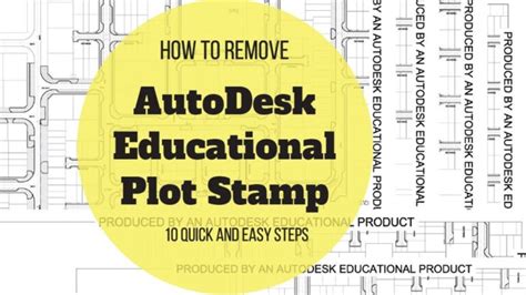 How To Remove Produced By An Autodesk Educational Plot Stamp Free Cad Tips And Tricks