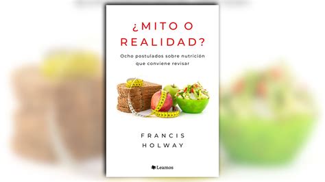 Edulcorantes Grasas Dieta Paleo El Libro Que Cuestiona Mitos De La
