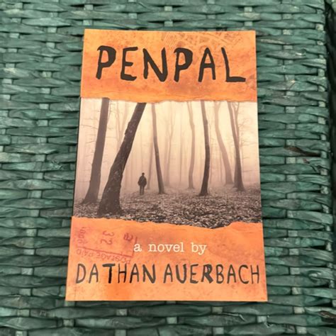 Penpal By Dathan Auerbach D R Tuzzeo