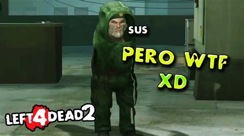 Left 4 Dead 2 Los Mejores Memes Parte 3 Youtube