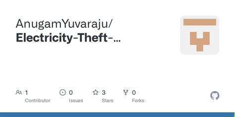 Github Anugamyuvarajuelectricity Theft Detection In Power Grids With