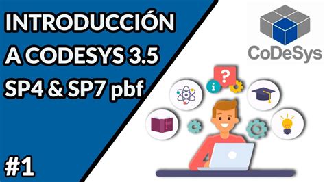 codesys 3 5 sp4 introducciÓn entorno de programaciÓn youtube