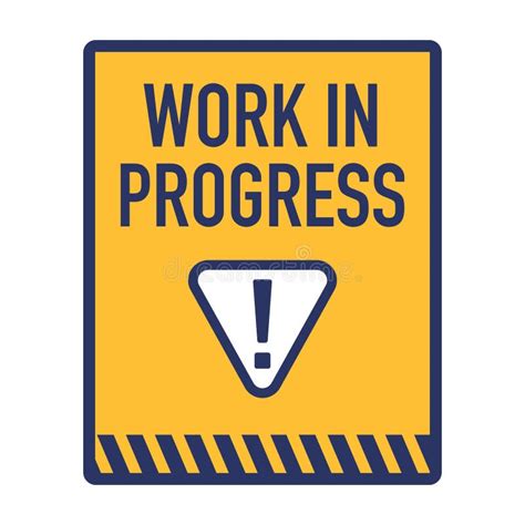 Vertical Work In Progress Sign In Yellow And Dark Blue Prominent