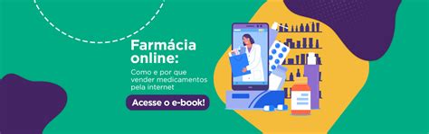 Farmácia Online Como E Por Que Vender Medicamentos Pela Internet Eurofarma