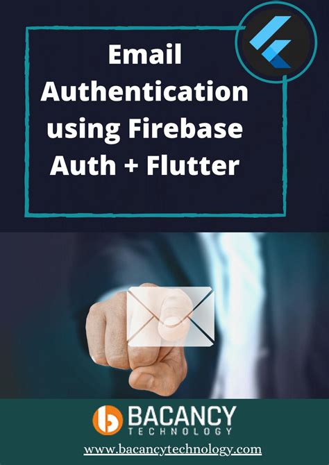 Email Authentication Using Firebase Auth Flutter By Bacancy