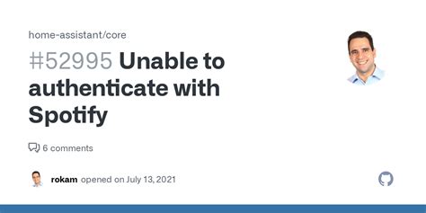 Unable To Authenticate With Spotify · Issue 52995 · Home Assistantcore · Github
