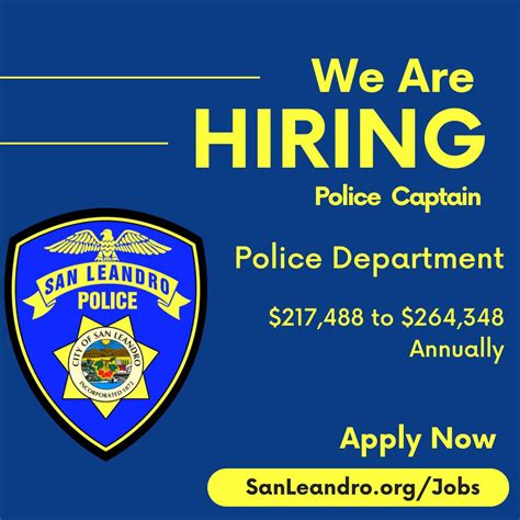 City The City Of San Leandro Is Hiring A Police Captain The