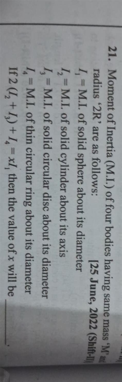 Moment Of Inertia M I Of Four Bodies Having Same Mass M Radius 2