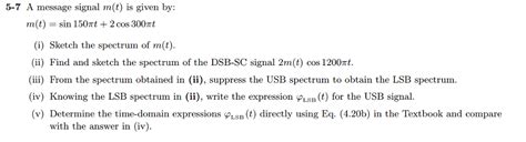 Solved A Message Signal M T Is Given By M T Sin 150 Pi