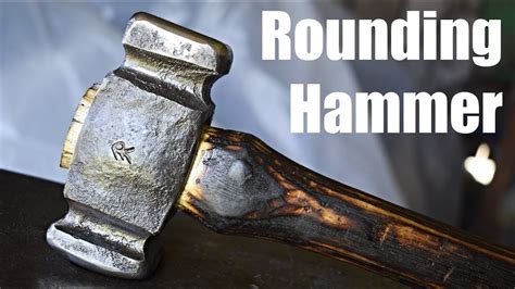 Blacksmithing - Forging a Rounding Hammer by Hand - YouTube