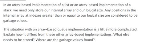 Solved In An Array Based Implementation Of A List Or An Chegg