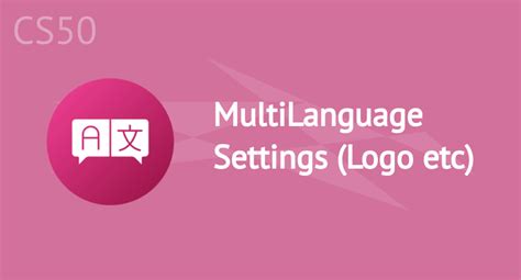 Multilanguage Settings Logo Etc