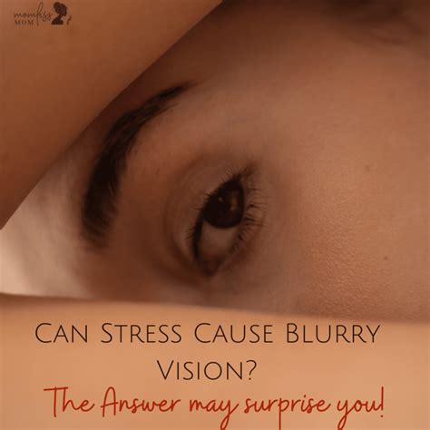 Can Stress Cause Blurry Vision