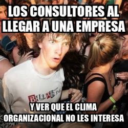 Meme Sudden Realization Ralph Los Consultores Al Llegar A Una Empresa