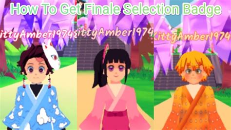 How To Get The Finale Selection Badge In Roblox Demon Slayer 3d Rp Kny