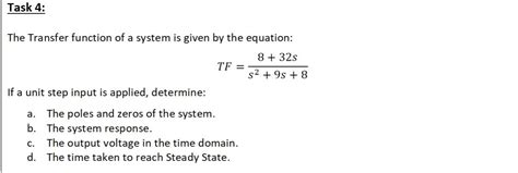 Solved The Transfer Function Of A System Is Given By The Chegg