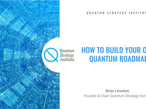 Quantum Strategy Institute Where Quantum Meets Business