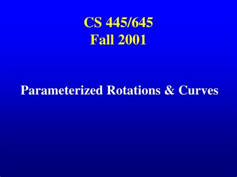 ppt cs 445 645 fall 2001 powerpoint presentation free download id