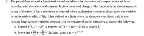The Partial Derivative Of Function Of Several Variables Is Its Derivative With Respect To One Of