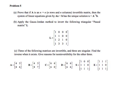 Solved Problem 5 A Prove That If A Is An N X N N Rows And