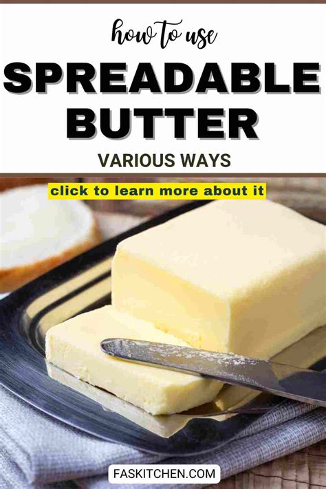 Spreadable Butter 101 Nutrition Benefits How To Use Buy Store