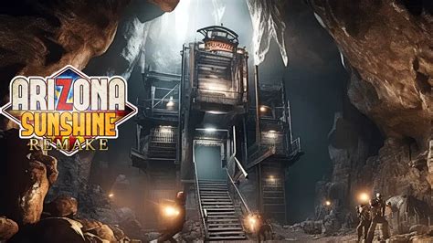 Arizona Sunshine Remake Vr Gameplay Part 5 Cave Mines Elevator