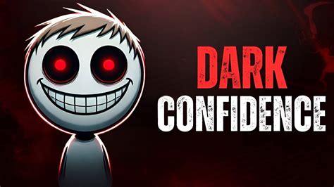 Mastering The Art Of Dark Confidence Become A Confident Introvert