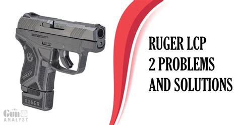 6 Ruger Lcp 2 Problems One Cant Ignore Before Buying 2025 Gunanalyst