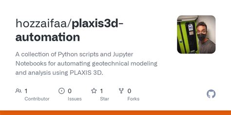 Github Hozzaifaaplaxis3d Automation A Collection Of Python Scripts And Jupyter Notebooks For