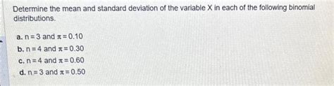 Solved Determine The Mean And Standard Deviation Of The Chegg