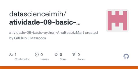 GitHub Datascienceimih Atividade Basic Python AnaBeatrizMart Atividade Basic Python
