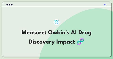 Owkin Ai Drug Discovery Metrics Product Success Analysis Nextsprints