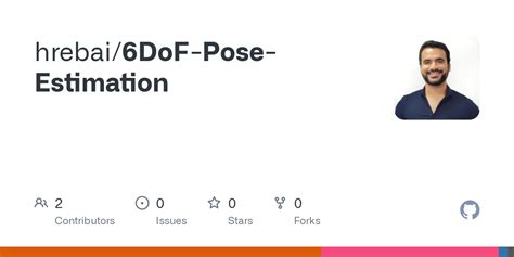 Github Hrebai 6dof Pose Estimation