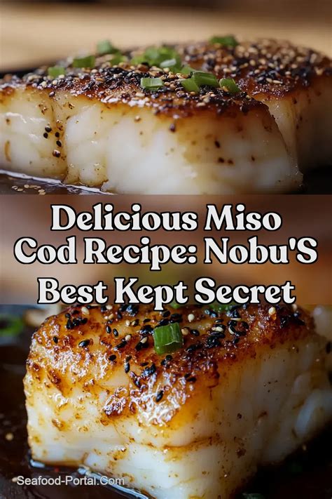 Miso Black Cod Recipe Nobu Style At Home Seafood Portal