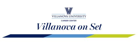 villanova on set application career connections villanova university