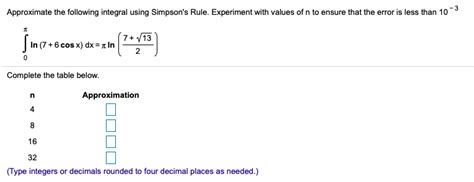 Solved 3 Approximate The Following Integral Using Simpsons