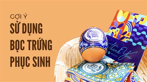 Gợi ý Sử Dụng Bọc Trứng Phục Sinh GỢi Ý SỬ DỤng BỌc TrỨng PhỤc Sinh ĐĂng KÍ TrỰc TiẾp Dưới