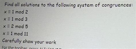 Answered Find All Solutions To The Following System Of Congruences X Kunduz