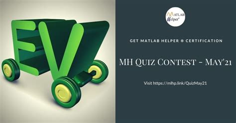 Quiz MH Quiz Contest Webinar Quiz MATLAB Helper