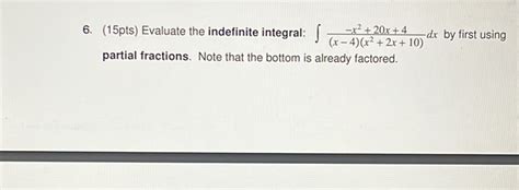Solved Evaluate The Indefinite Integral Chegg
