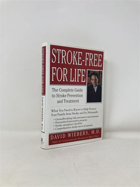 Stroke Free For Life The Complete Guide To Stroke Prevention And