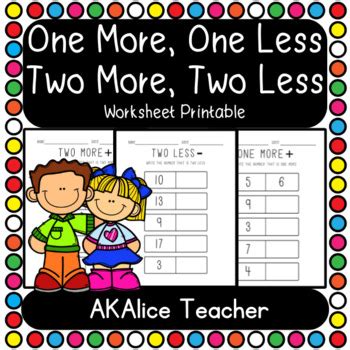 One More One Less Two More Two Less Worksheet Printable Free By Akalice