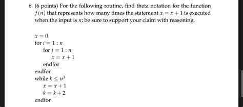 Solved 6 6 Points For The Following Routine Find Theta