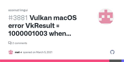 Vulkan MacOS Error VkResult When Resizing Application Window Issue