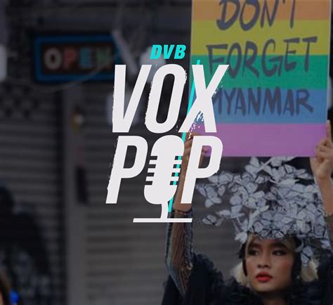Vox Pop Daniel Aung On Lgbtq Resistance In Myanmar Part 2 Dvb