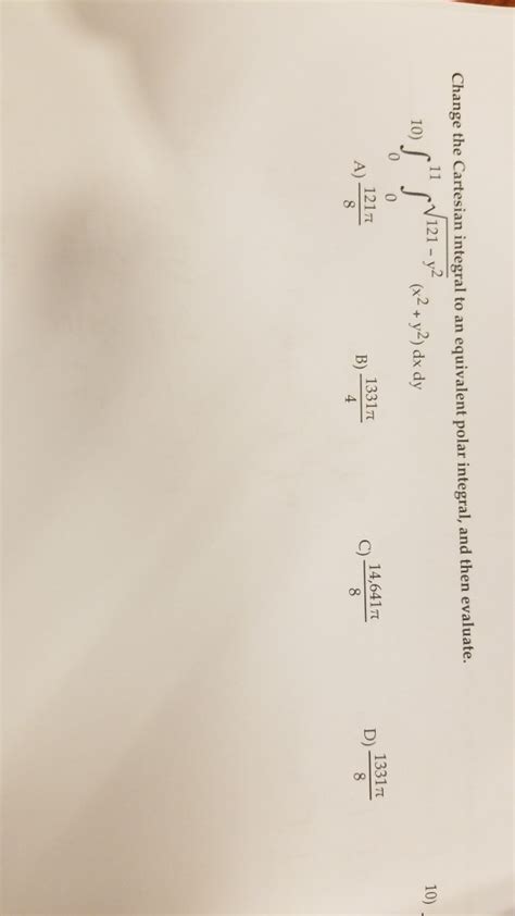 Solved Write An Equivalent Double Integral With The Order